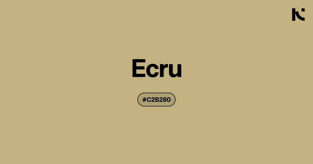 Ecru | color meaning, hex code, palettes, images