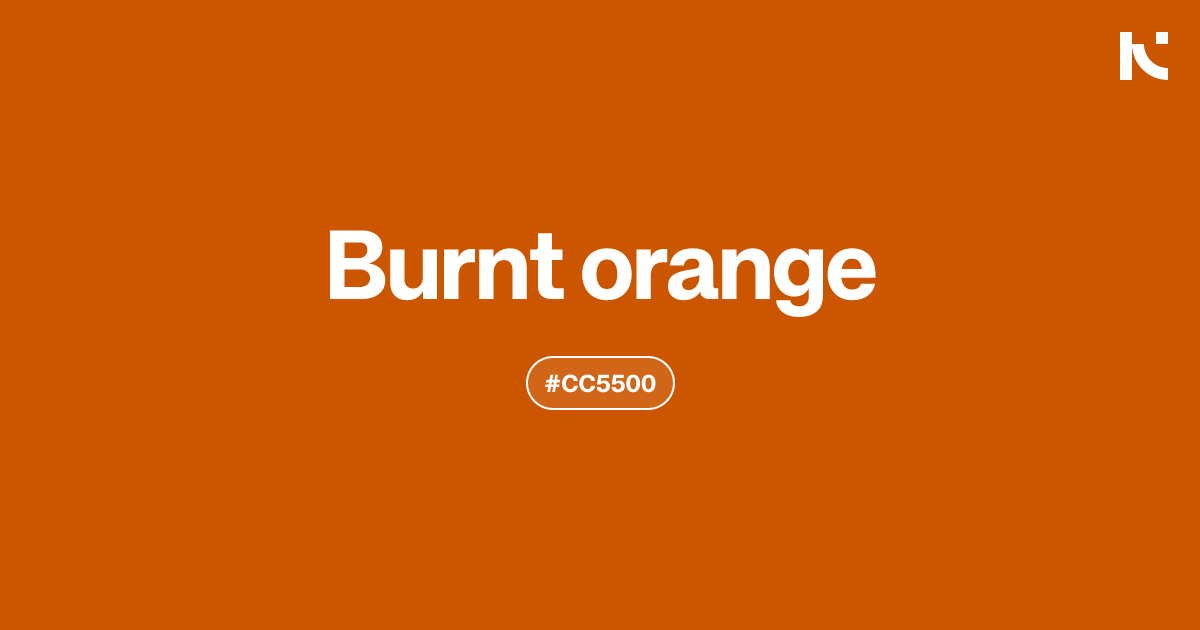Burnt orange | color meaning, hex code, palettes, images
