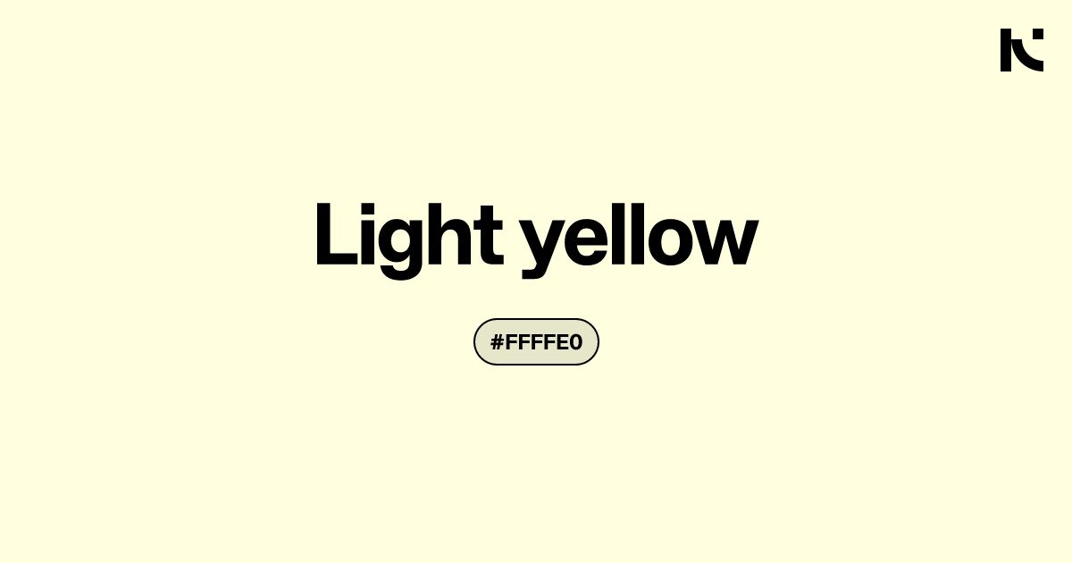 Light yellow | color meaning, hex code, palettes, images